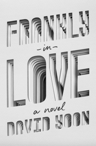 Review: Frankly in Love by David Yoon - 9th Street Books